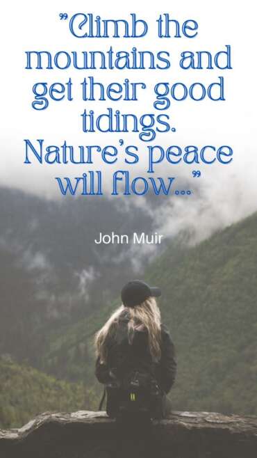 Hiking Quotes: 40 Inspirational Quotes for Hikers | Travel Blissful